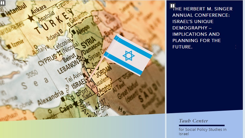 Israel’s Unique Demography – Implications and Planning for the Future ...